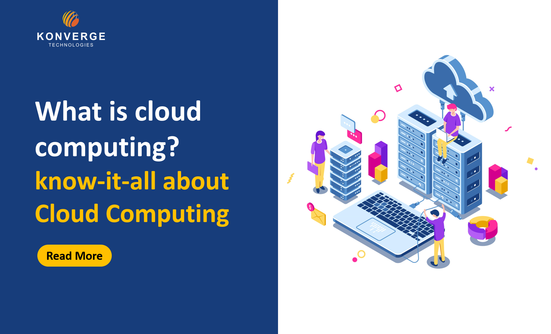 Know all about Cloud Computing and Services | Konverge