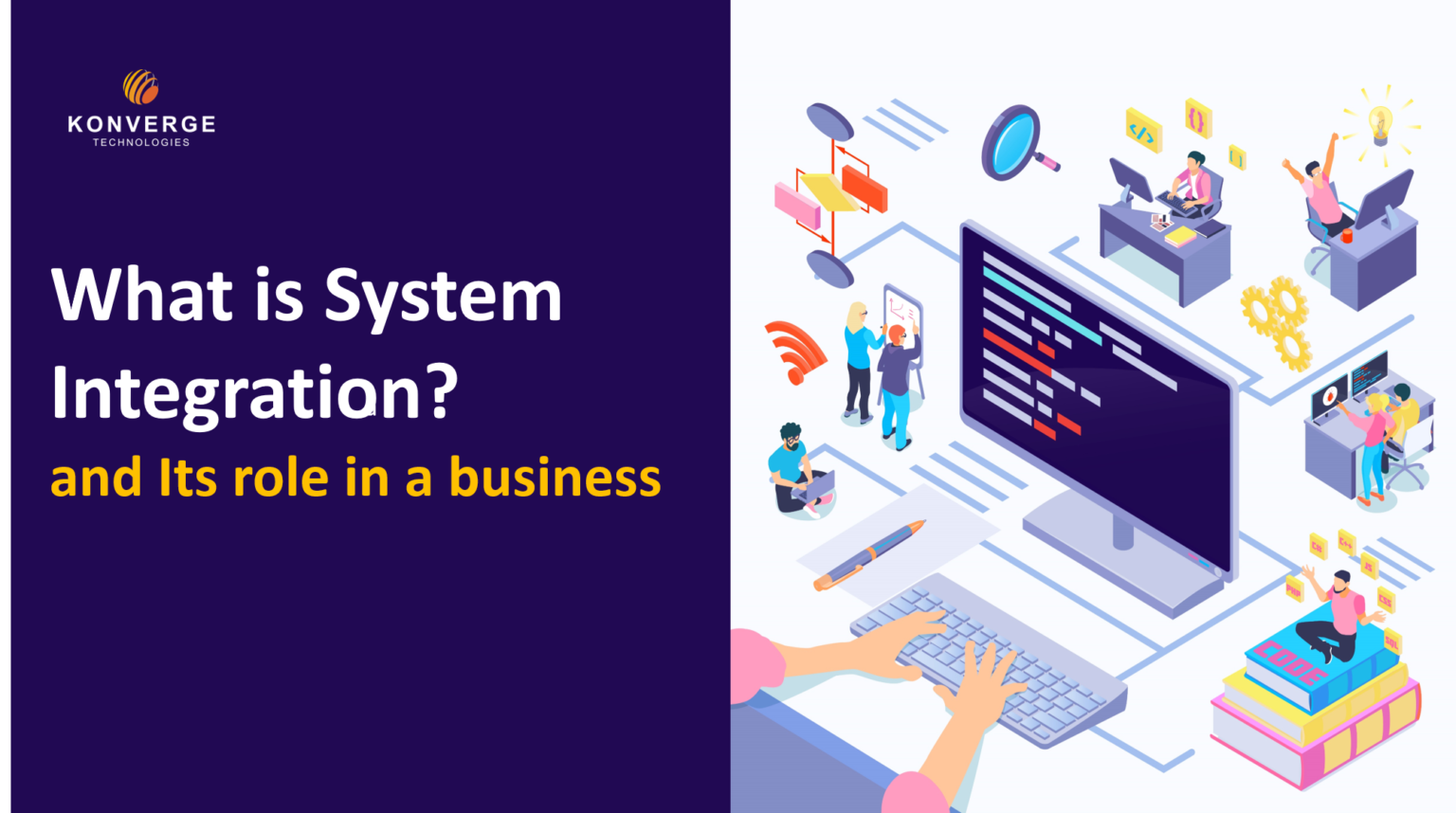 System Integrator | IT system integrators in Mumbai | Konverge