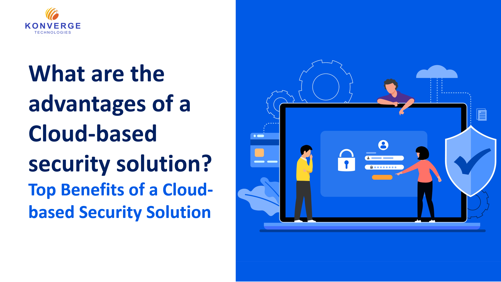 Top Benefits of a Cloud Security Solution - Konverge