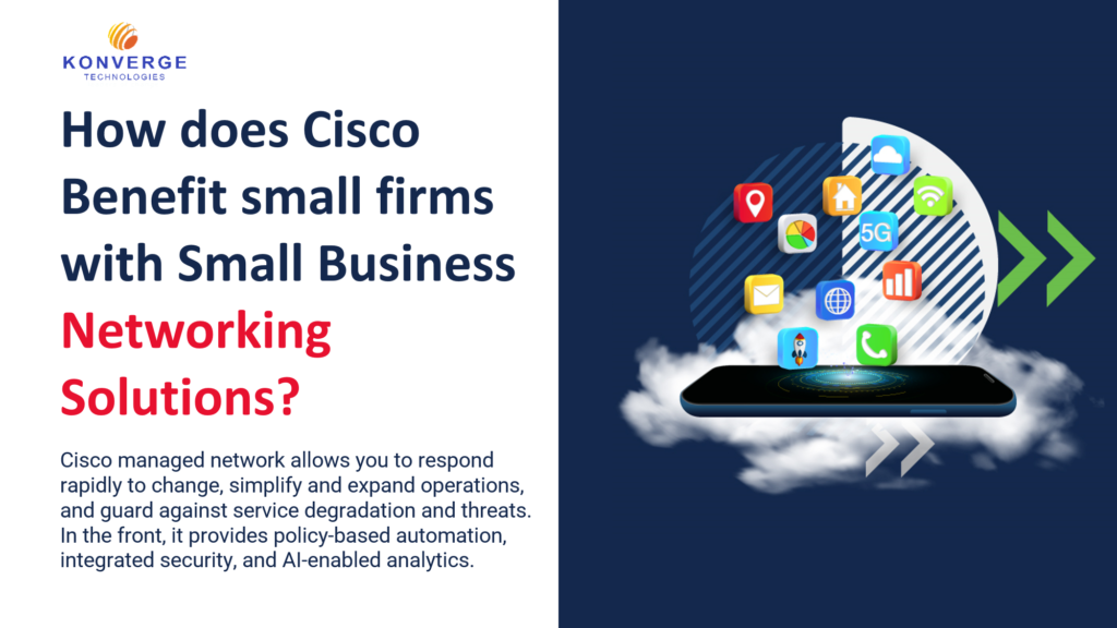 Small Business Networking Solutions by Cisco Partner